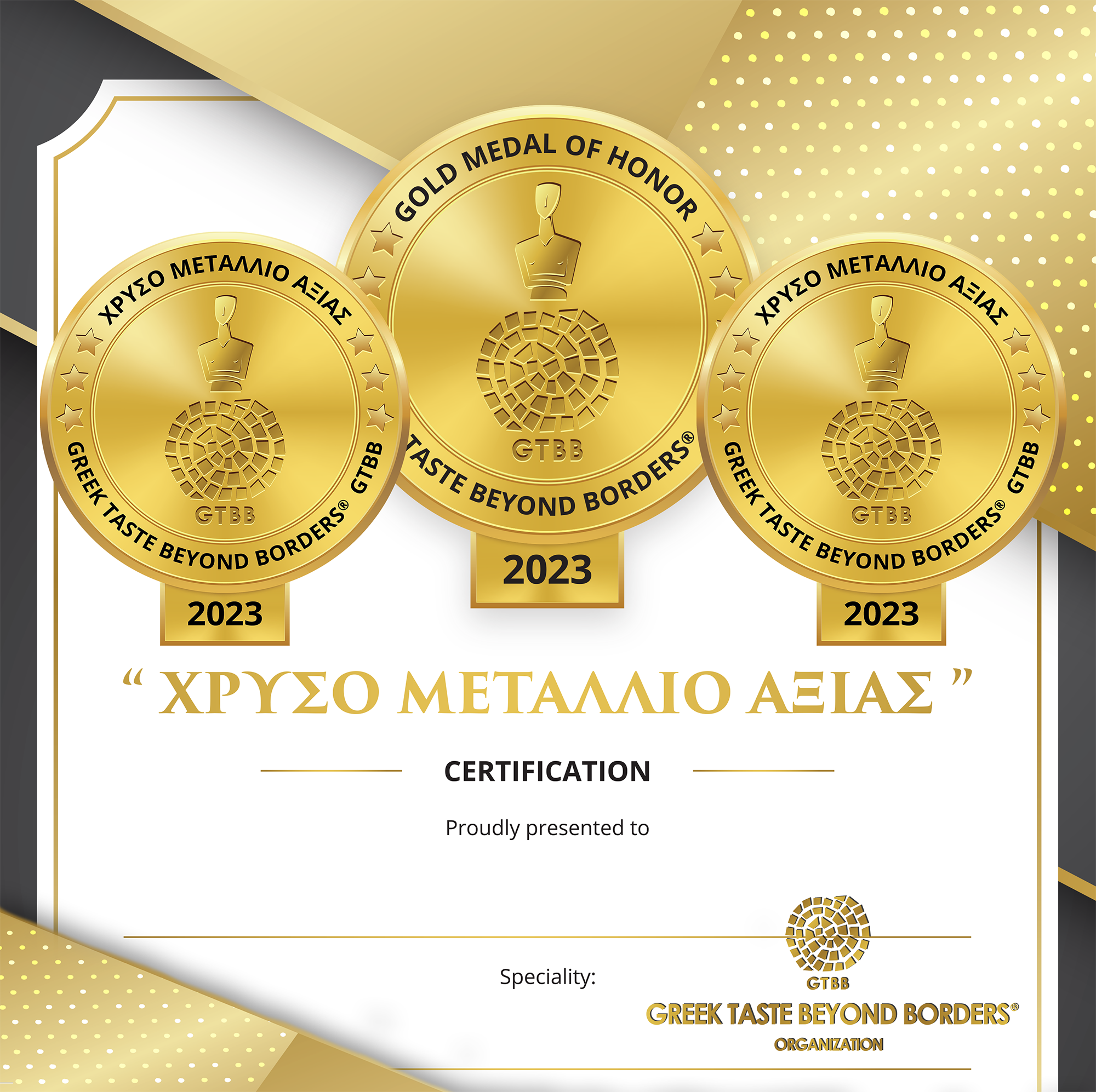GOLD MEDAL OF HONOR "ΧΡΥΣΟ ΜΕΤΑΛΛΙΟ ΑΞΙΑΣ” - GREEK TASTE BEYOND BORDERS ...